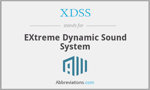 What does XDSS stand for?
