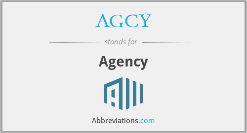 What is the abbreviation for agency?