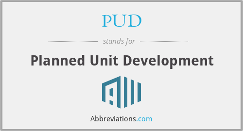 What does PUD stand for?
