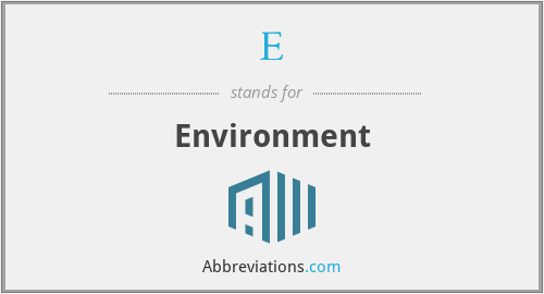 What is the abbreviation for environment?
