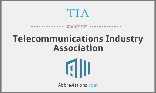 What does TIA stand for?