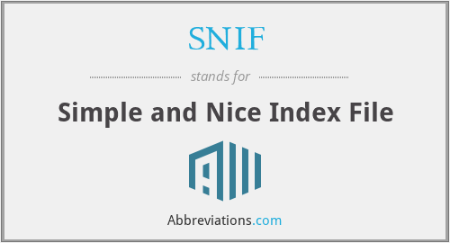 What does SNIF stand for?