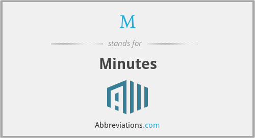 What is the abbreviation for minutes?