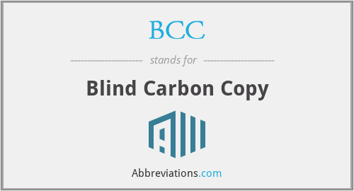 What does BCC stand for?