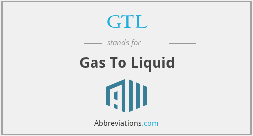 What does GTL stand for?
