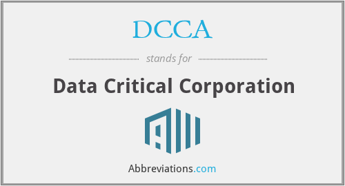 What does DCCA stand for?