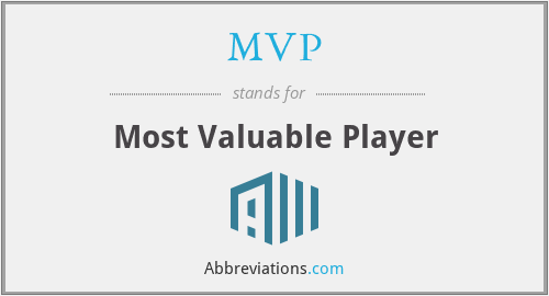 What does MVP stand for?