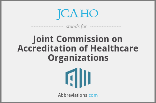 What does JCAHO stand for?