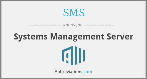 What does SMS stand for?
