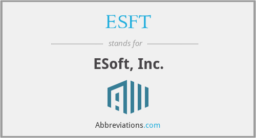 What does ESFT stand for?