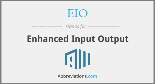 What does EIO stand for?