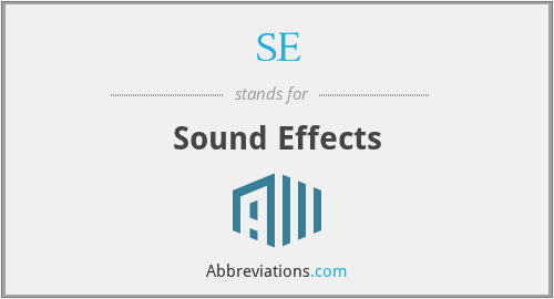 What is the abbreviation for sound effects?