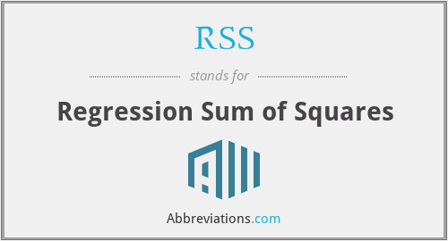 RSS - Regression Sum of Squares