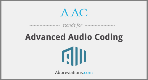 What does AAC stand for?