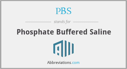 What does PBS stand for?