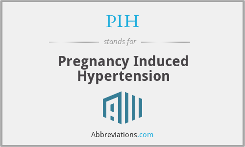 What does PIH stand for?