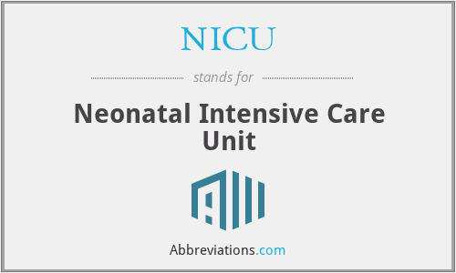 NICU - Neonatal Intensive Care Unit