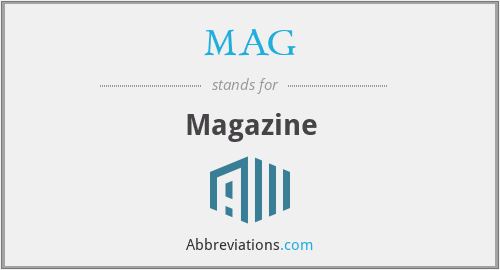 What does MAG stand for?