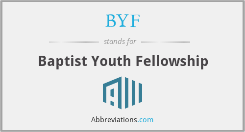 What does BYF stand for?