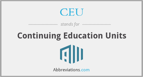 What does CEU stand for?
