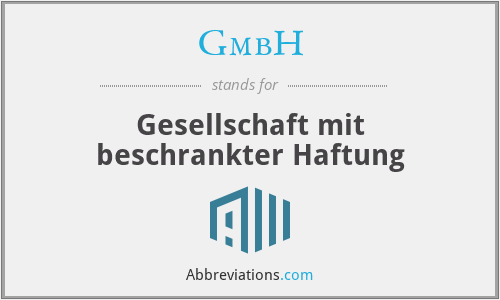 What does GMBH stand for?