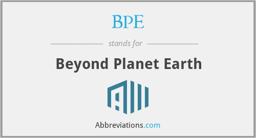What does BPE stand for?