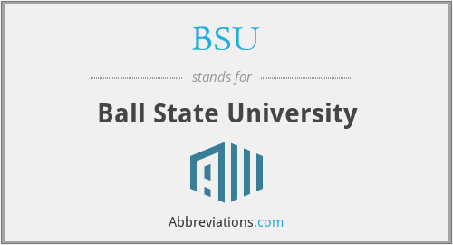 What does BSU stand for?