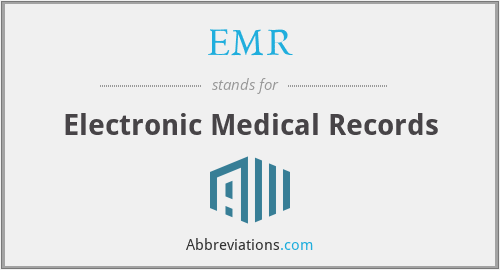 What does EMR stand for?