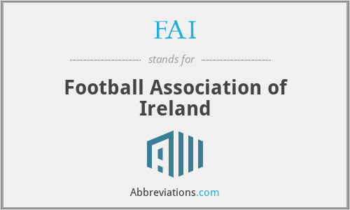 What does FAI stand for?