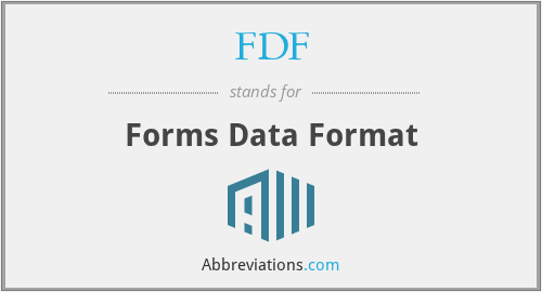 FDF - Forms Data Format