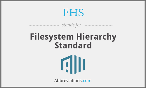 What does FHS stand for?