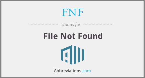 What does FNF stand for?