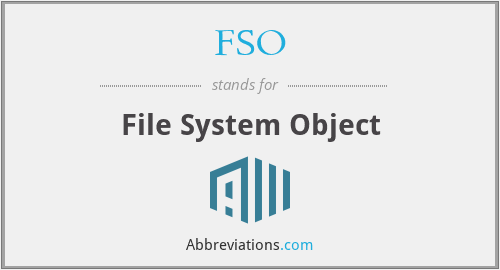 What does FSO stand for?
