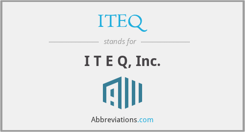 What does ITEQ stand for?