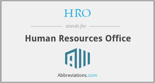 What does HRO stand for?