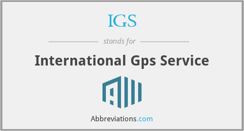 What does IGS stand for?