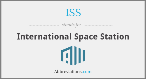 What does ISS stand for?