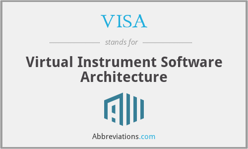 What does VISA stand for?
