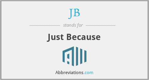 What does JB stand for?