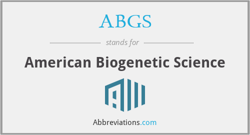 What does ABGS stand for?