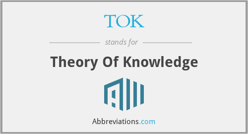 What does TOK stand for?