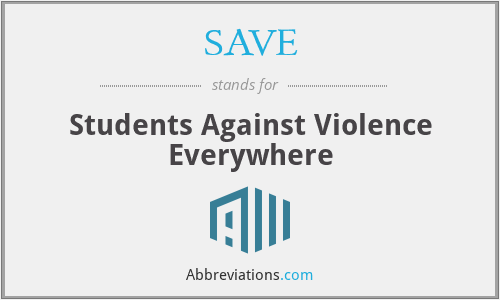 What does S.A.V.E stand for?