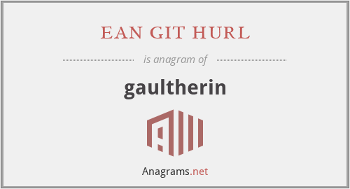 ean git hurl - gaultherin