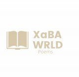 The world as I see it by XaBA WRLD Poems